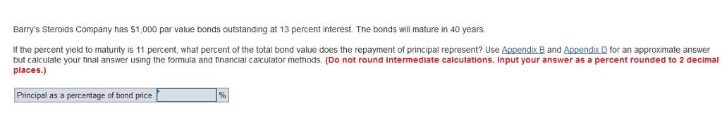 Solved Barry s Steroids Company Has 1 000 Par Value Bonds Chegg solved-barry-s-steroids-company-has-1-000-par-value-bonds-chegg
