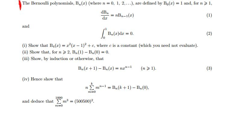 Solved The Bernoulli Polynomials Bn R Where N 0 1 2