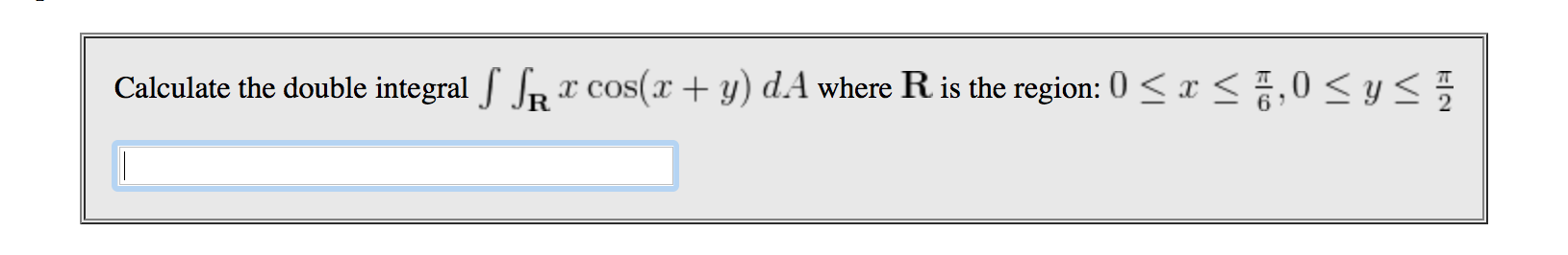 Solved Calculate the double integral double integrate_R x | Chegg.com