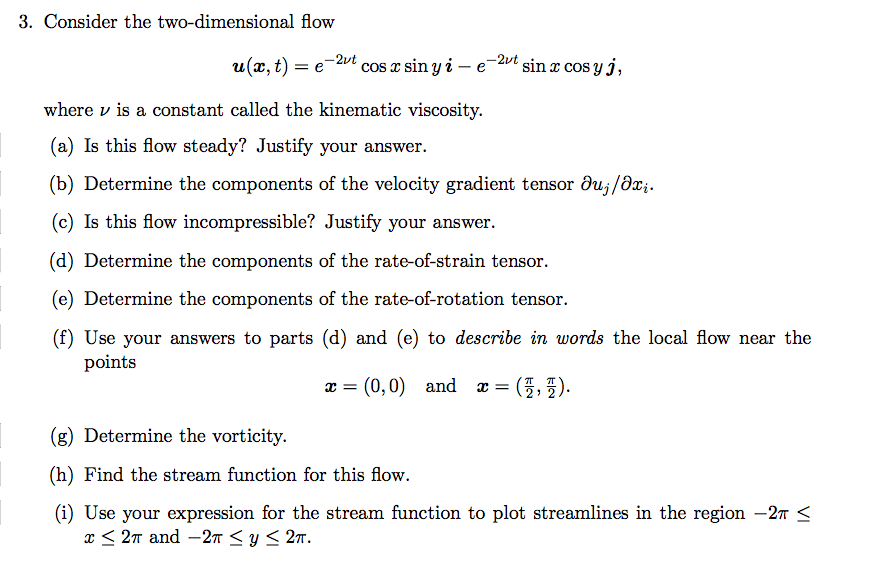 Solved 3. Consider the two-dimensional flow 2vt 2vt u(x,t) | Chegg.com