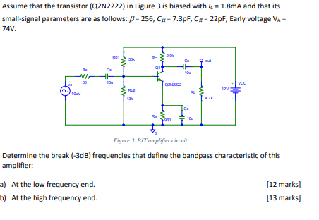 Solved Assume that the transistor (Q2N2222) in Figure 3 is | Chegg.com