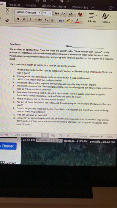 We watched an episode from "How Art Made the World" | Chegg.com