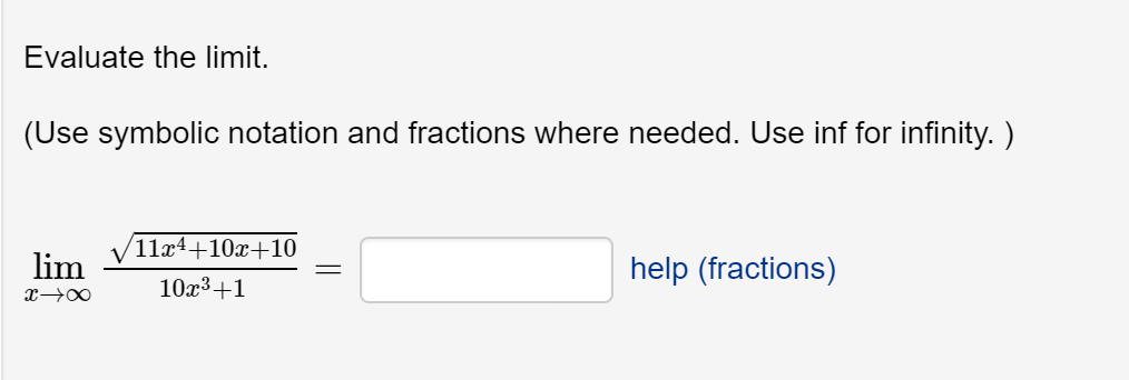 Solved Evaluate the limit. (Use symbolic notation and | Chegg.com