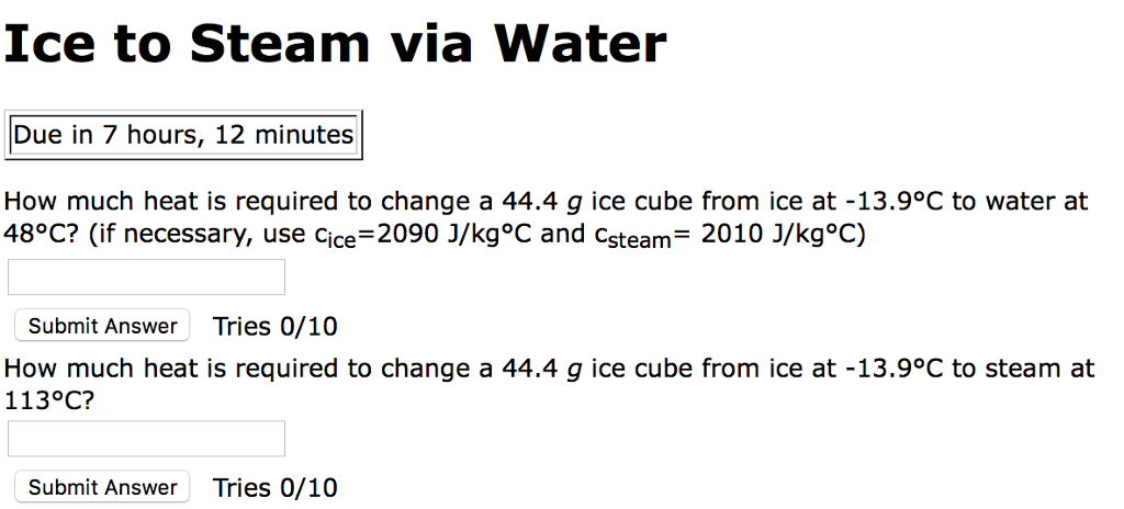 Solved Ice to Steam via Water Due in 7 hours, 12 minutes How | Chegg.com