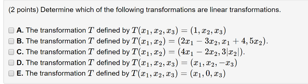 Solved (2 points) Determine which of the following | Chegg.com