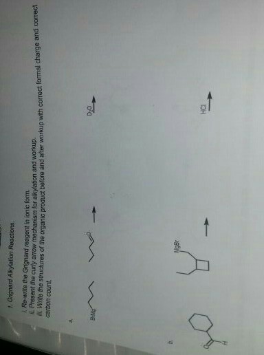 Solved Grignard Alkylation Reactions. Re-write the Grignard | Chegg.com