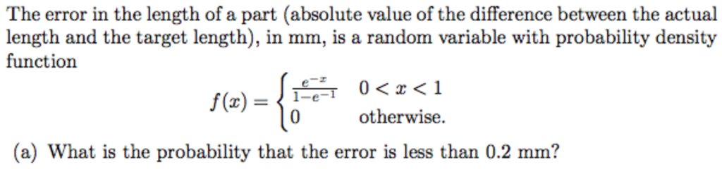 Solved The error in the length of a part (absolute value of | Chegg.com