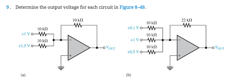 Solved 9. Determine the output voltage for each circuit in | Chegg.com