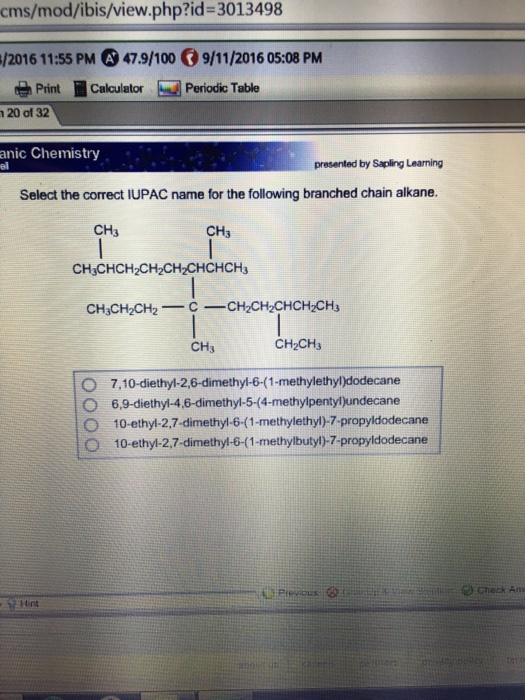 Solved Select the correct IUPAC name for the following | Chegg.com