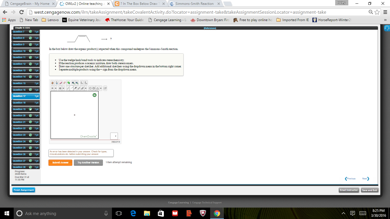 Solved In the box below draw the organic product(s) expected | Chegg.com