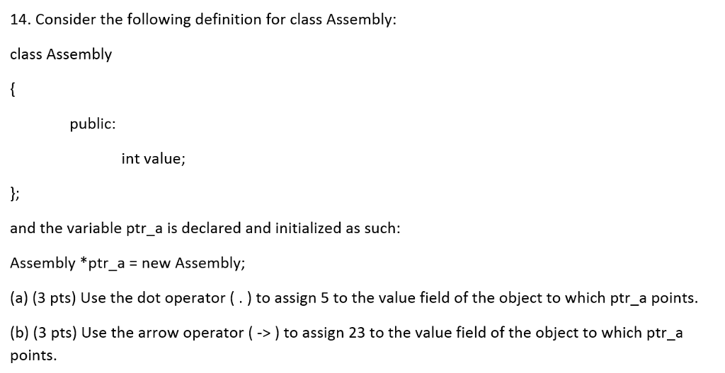 Solved 14. Consider the following definition for class | Chegg.com
