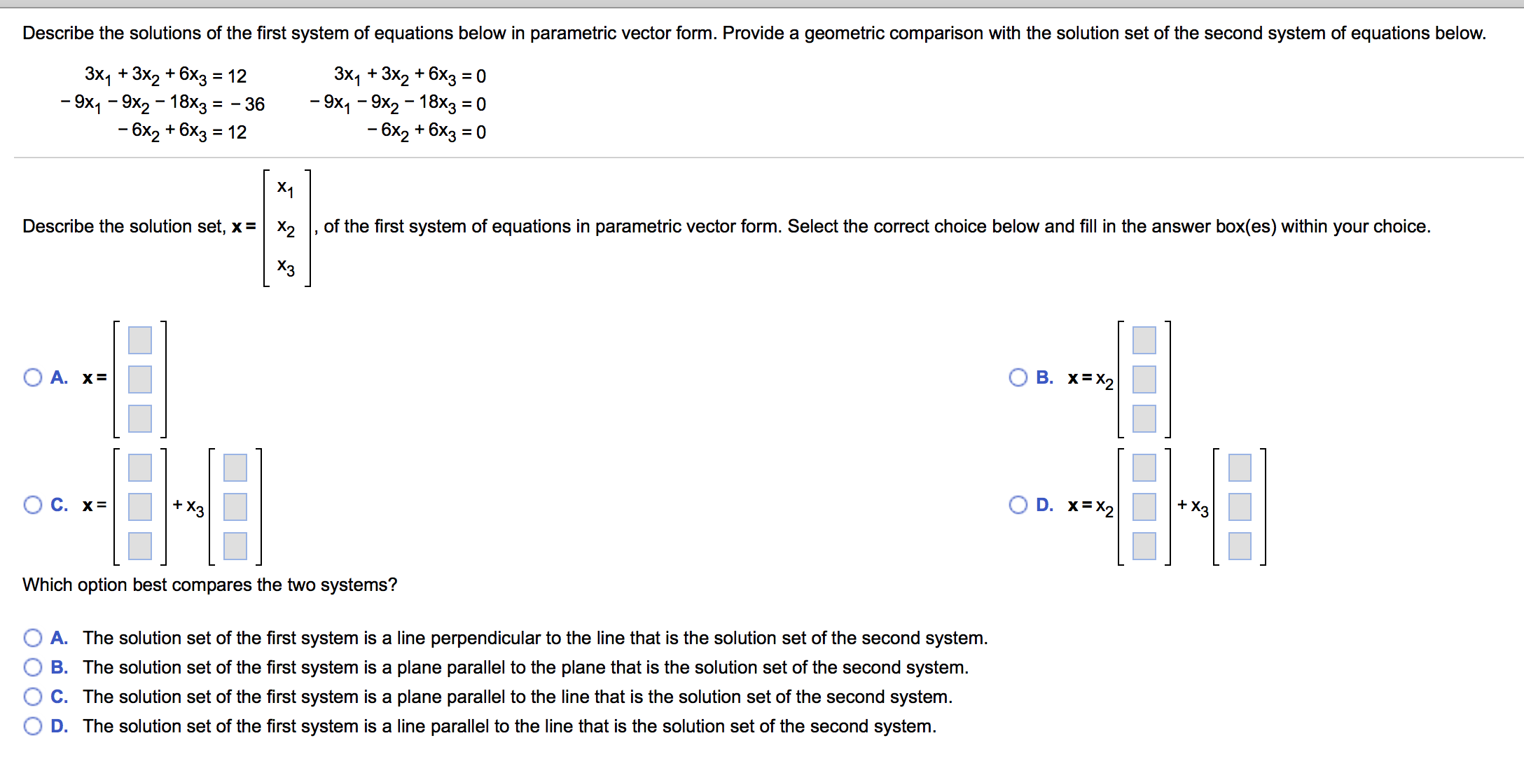 Solved Describe the solutions of the first system of | Chegg.com