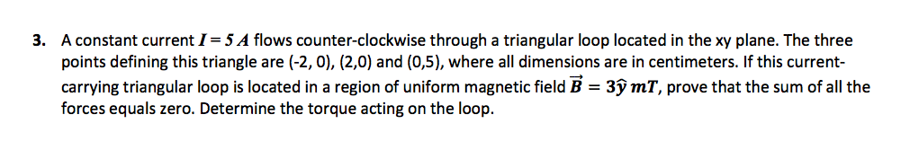 Solved A constant current I = 5 A flows counter-clockwise | Chegg.com