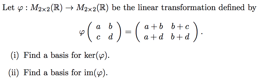 Solved Let p : M2x2(R) -> M2x2(R) be the linear | Chegg.com