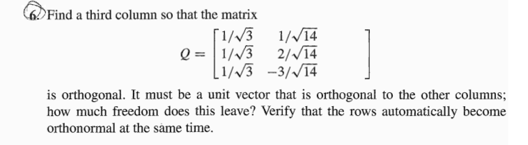 Solved 6 Find a third column so that the matrix 03 2/14 | Chegg.com