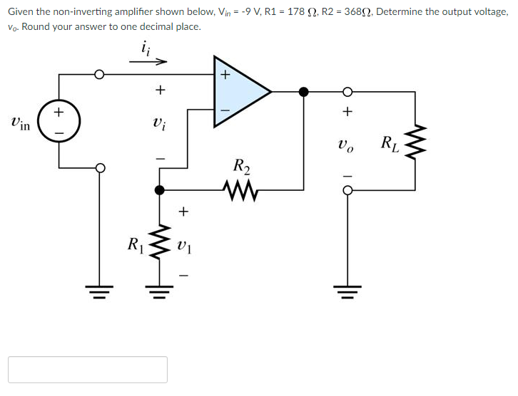 Solved Given the non-inverting amplifier shown below, V_in = | Chegg.com