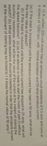 Solved 8 (i) A a speed of 1200 rpm, with normal excitation | Chegg.com