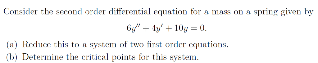 Solved Consider the second order differential equation for a | Chegg.com
