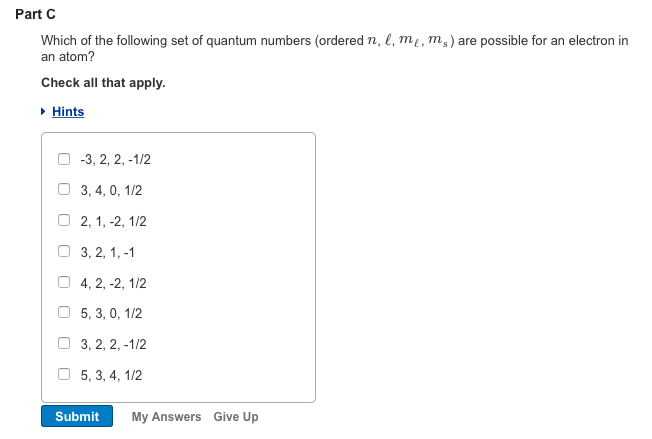 Solved Part C Which of the following set of quantum numbers | Chegg.com