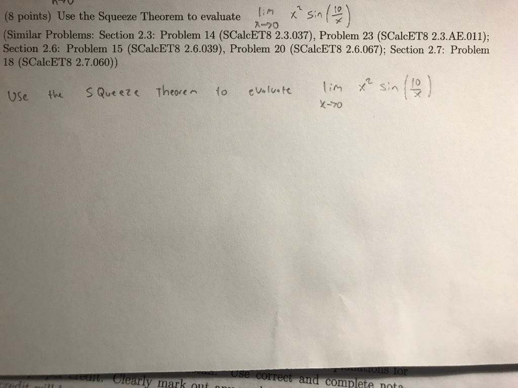 Solved Evaluate this problem using the Squeeze Theorem. | Chegg.com
