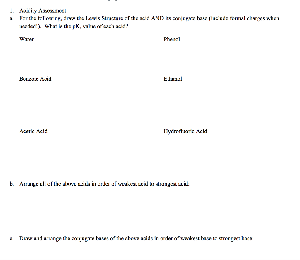 Solved Acidity Assessment For The Following Draw The Lewis
