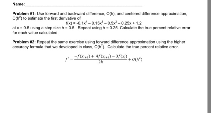 Solved Use Forward And Backward Difference O H And