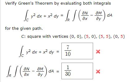 Solved Verify Green's Theorem by evaluating both integrals | Chegg.com