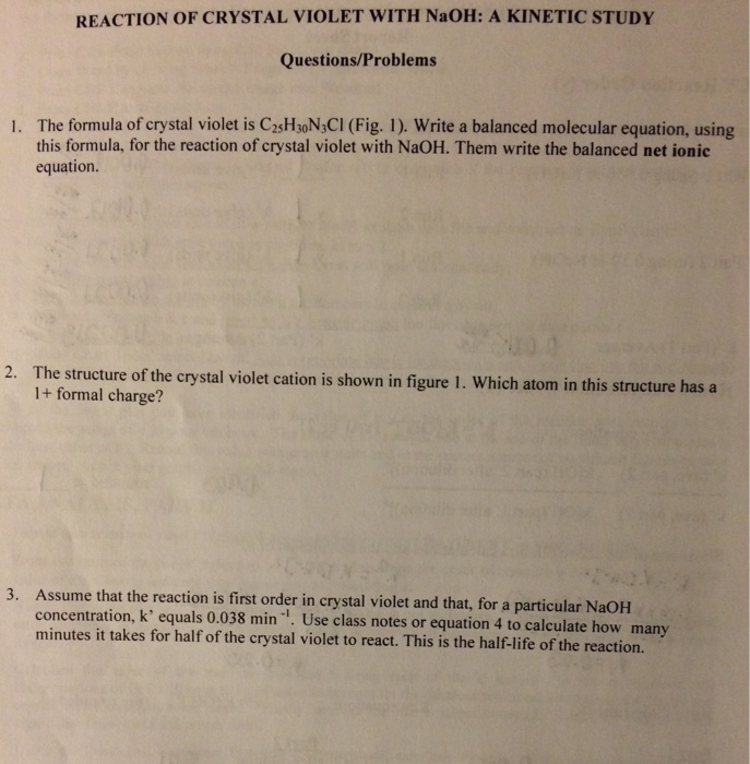 Solved Reaction of Crystal Violet with NaOH: A Kinetic | Chegg.com