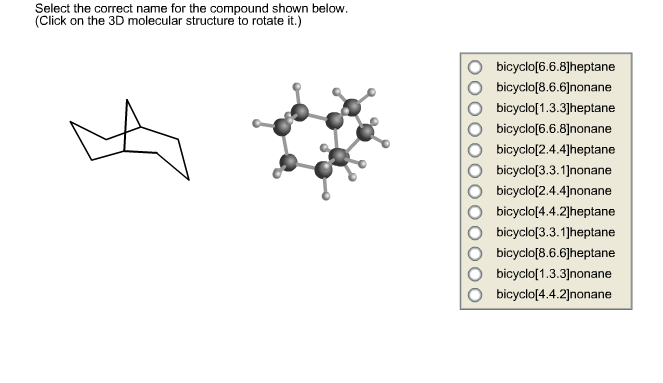 Solved Select the correct name for the compound shown below. | Chegg.com