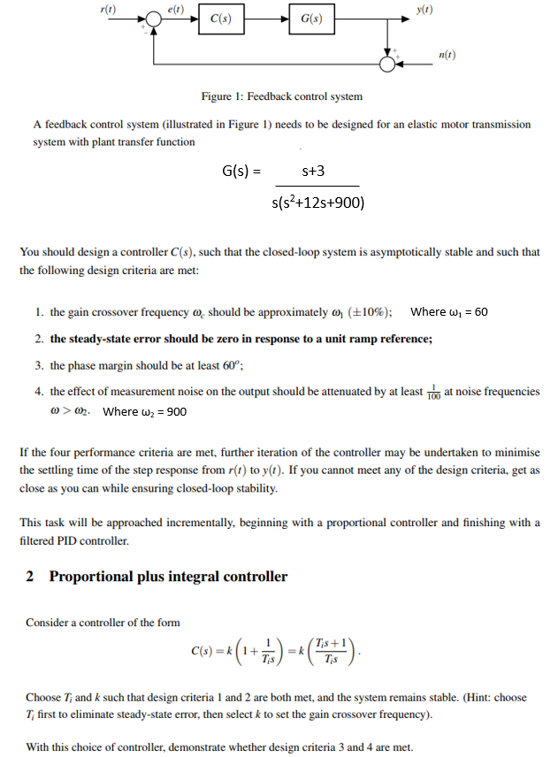Solved r(r) e(t) C(s) G(s) n(t) Figure 1: Feedback control | Chegg.com