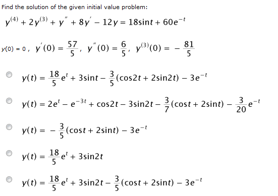 Solved Find The Solution Of The Given Initial Value Problem