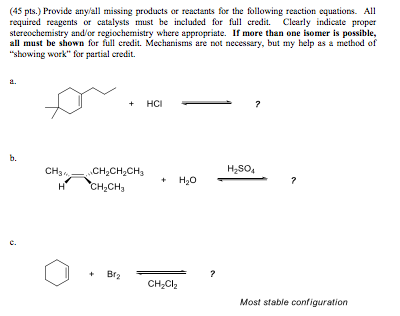 Solved (45 pts.) Provide anylall missing products or | Chegg.com