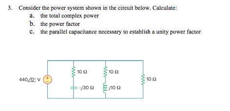 Solved 3. Consider the power system shown in the circuit | Chegg.com