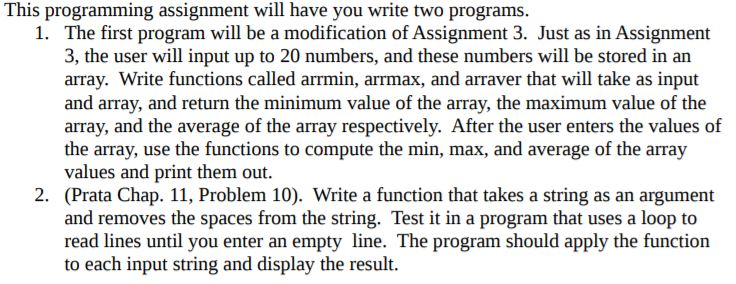 Solved This programming assignment will have you write two | Chegg.com