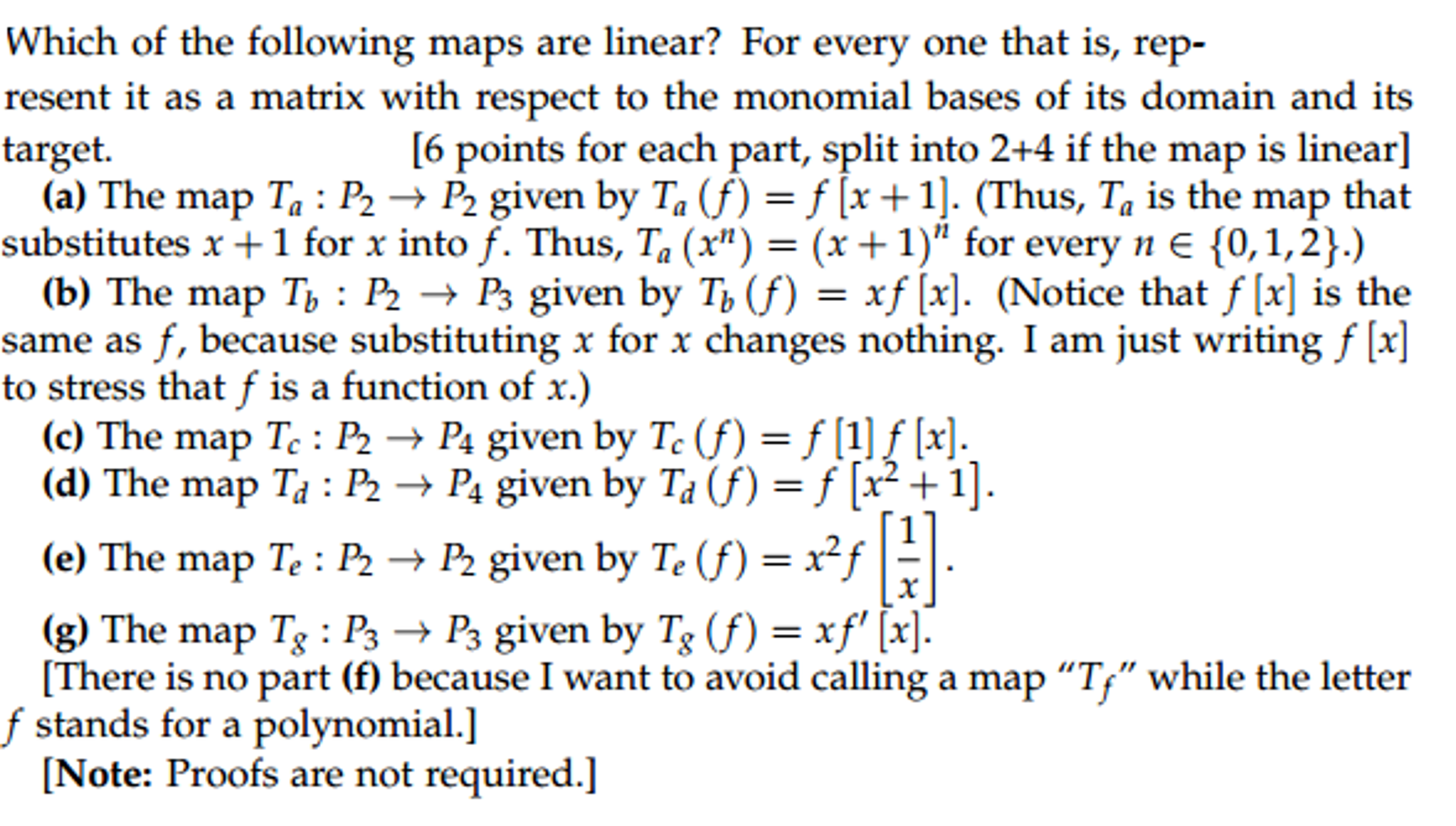 Solved Which of the following maps are linear? For every one | Chegg.com