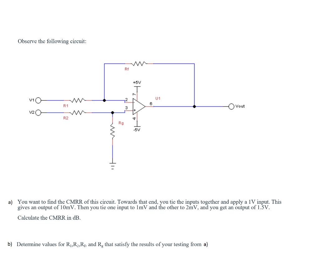 Solved You want to find the CMRR of this circuit. Towards | Chegg.com
