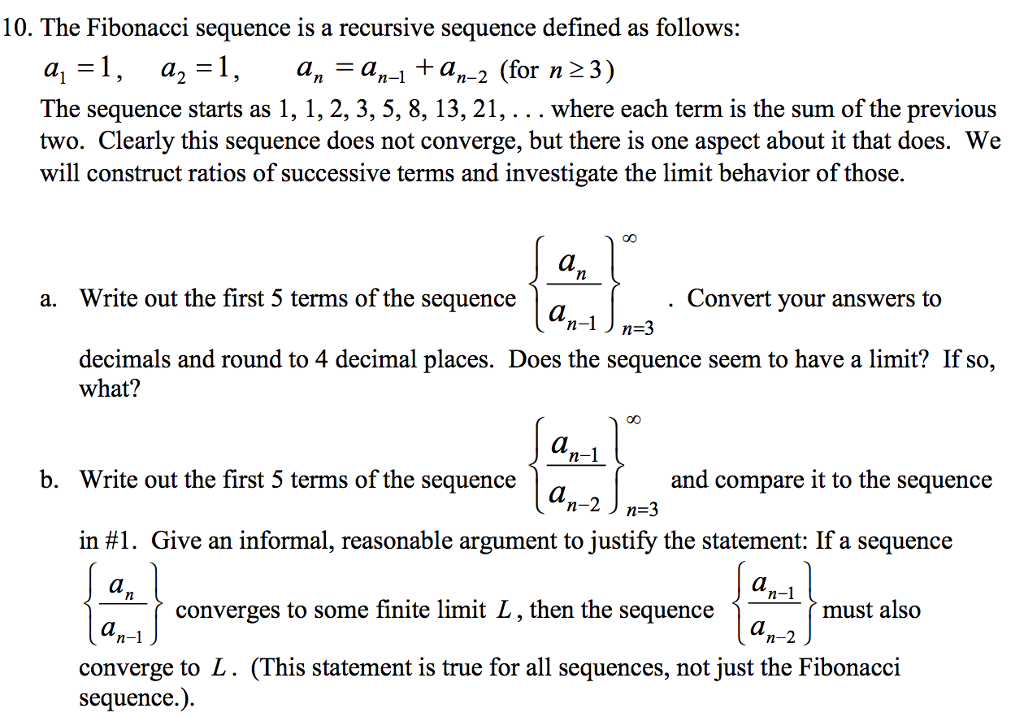 Solved The Fibonacci sequence is a recursive sequence | Chegg.com