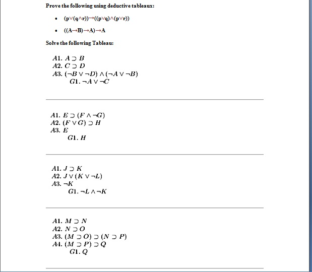 Solved Prove the following using deductive tableaux: Bullet | Chegg.com