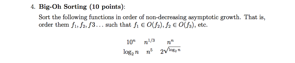 Solved Big-Oh Sorting Sort the following functions in order | Chegg.com