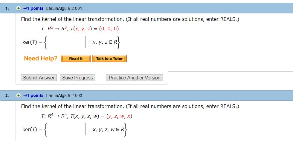 Solved Find The Kernel Of The Linear Transformation If All