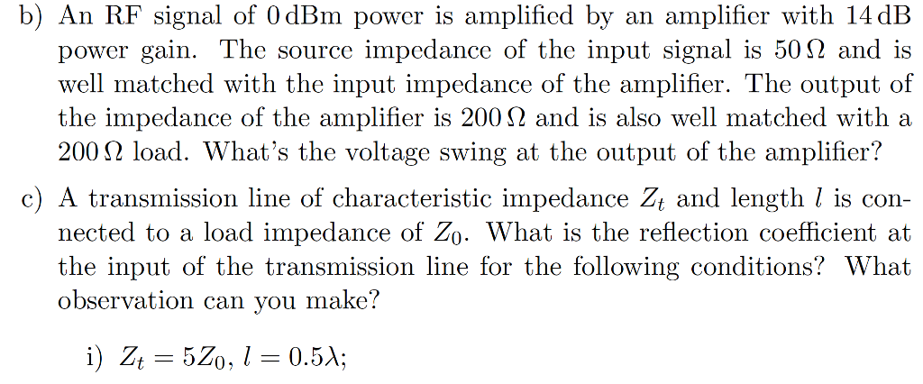 Solved b) An RF signal of 0dBm power is amplified by an | Chegg.com