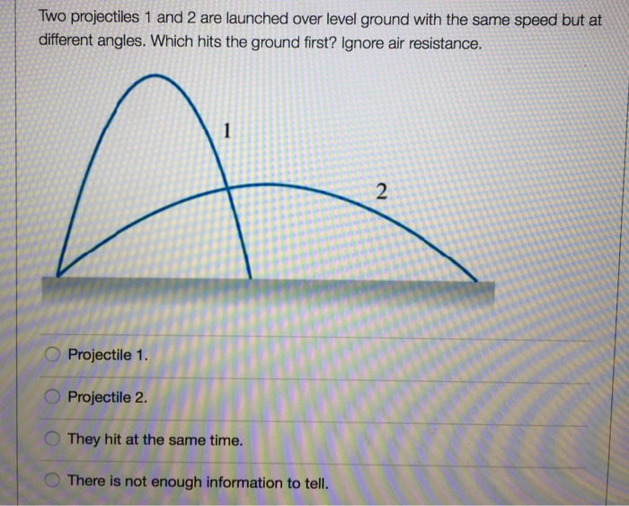 Solved Two Projectiles 1 And 2 Are Launched Over Level