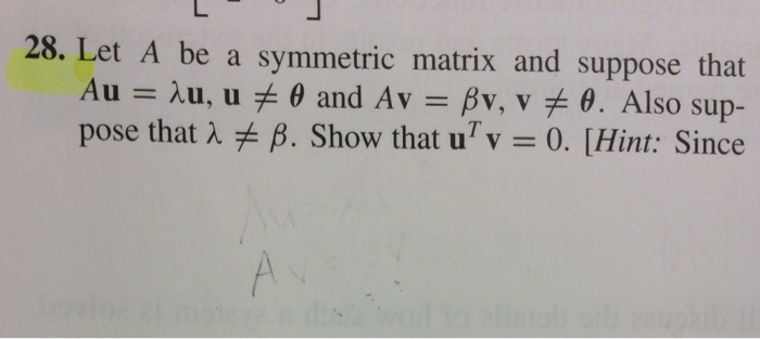 Solved Let A Be A Symmetric Matrix And Suppose That Au 