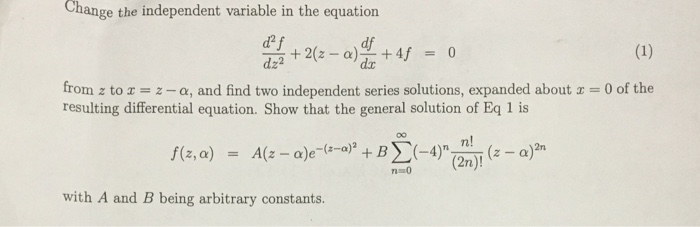 Solved Change the independent variable in the equation d^2 | Chegg.com
