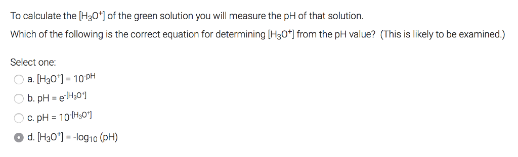 Solved To calculate the [H3O+] of the green solution you | Chegg.com