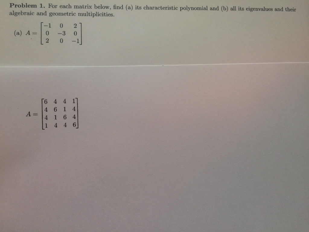Solved For each matrix below, find (a) its characteristic | Chegg.com