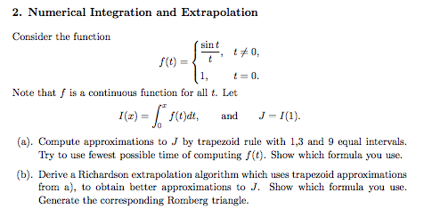 Solved Consider the function f(t) = {sin t/t, t notequalto | Chegg.com