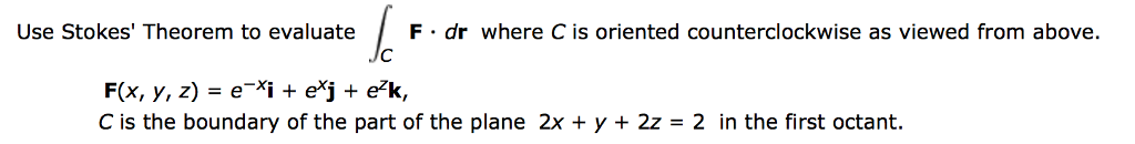 Solved Curl F Ds Use Stokes Theorem To Evaluate Js F X Y
