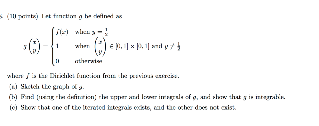 . (10 points) Let function g be defined as f(x) when | Chegg.com