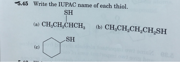 Solved Write the IUPAC name of each thiol. | Chegg.com